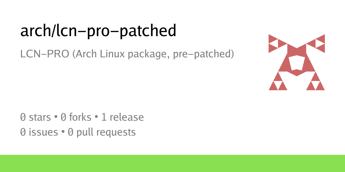 arch/lcn-pro-patched: LCN-PRO (Arch Linux package, pre-patched) - nezu ...